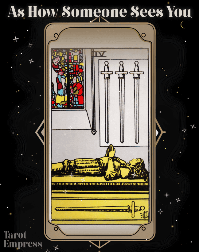 Four of Swords as How Someone Sees You: Reversed & Upright Meanings