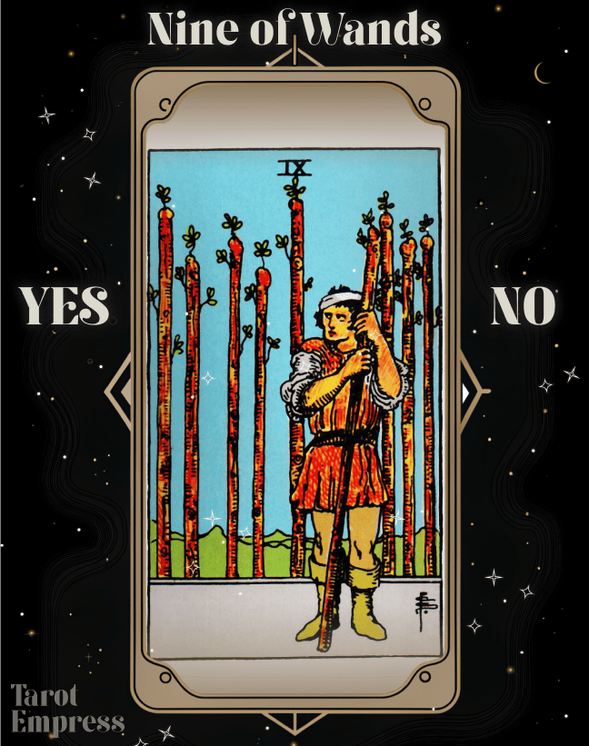 9 of Wands Yes or No: Upright & Reversed Meaning Explained