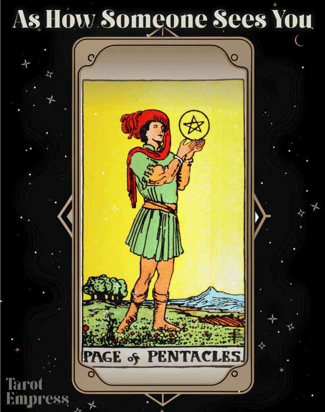 Page of Pentacles as How Someone Sees You: Reversed & Upright Meanings